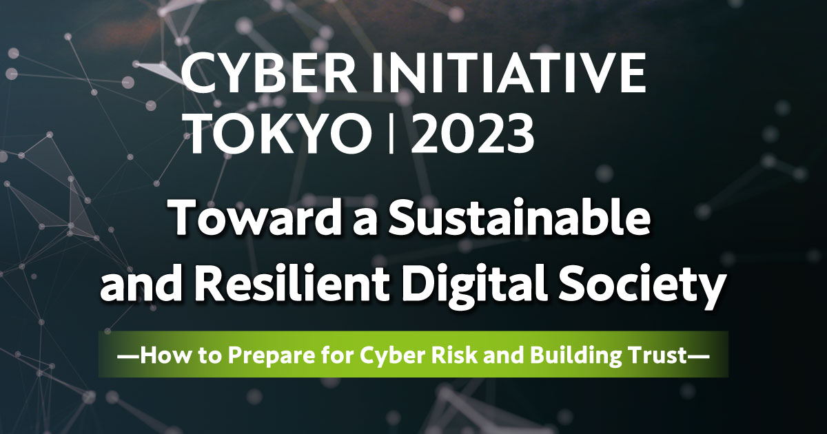 CYBER INITIATIVE TOKYO 2023 Review ｜ Nikkei Asia Partner content