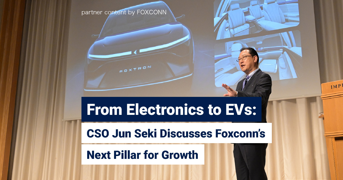 From Electronics to EVs: CSO Jun Seki Discusses Foxconn’s Next Pillar ...