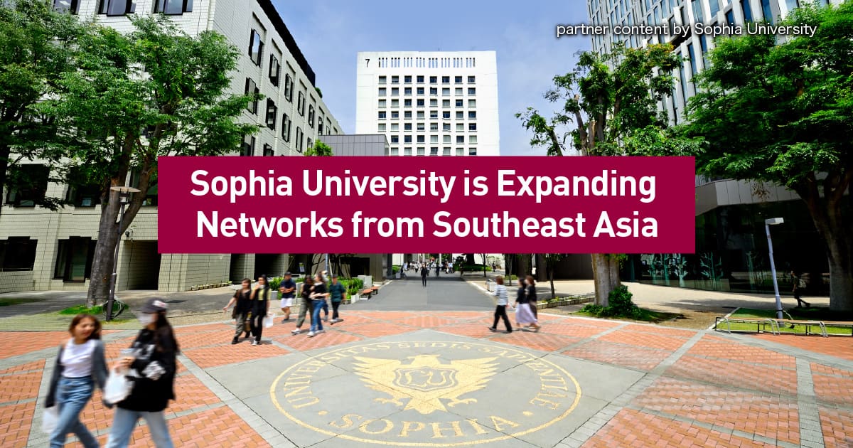 Sophia University is Expanding Networks from Southeast Asia｜Nikkei Asia ...